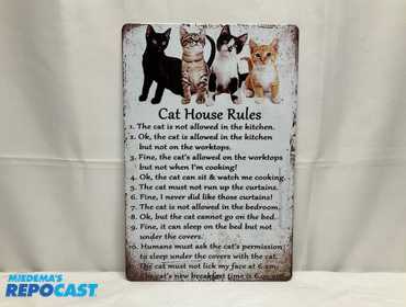 Repocast.com® | New Cat House Rules metal sign with...
