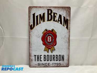 Repocast.com® | New Jim Beam metal sign with pre...